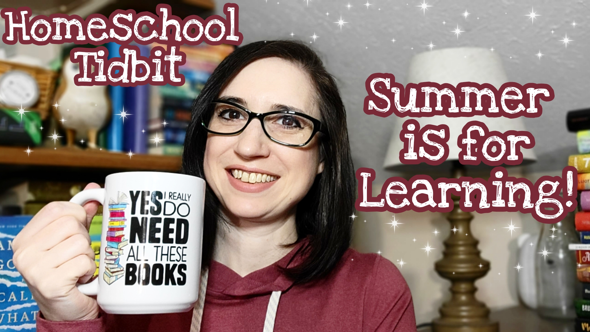 Homeschool Tidbits: Summer is for Learning! - Build Your Library