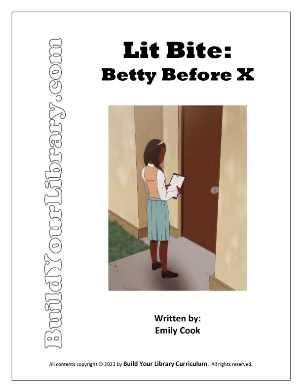 Lit Bite: Betty Before X - Build Your Library