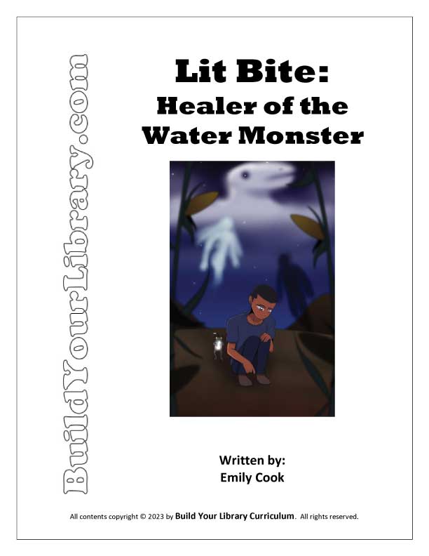 Lit Bite: Healer of the Water Monster - Build Your Library